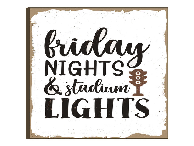 Inspirational Desk Sign Wall Hanging Friday Nights and Stadium Lights ...