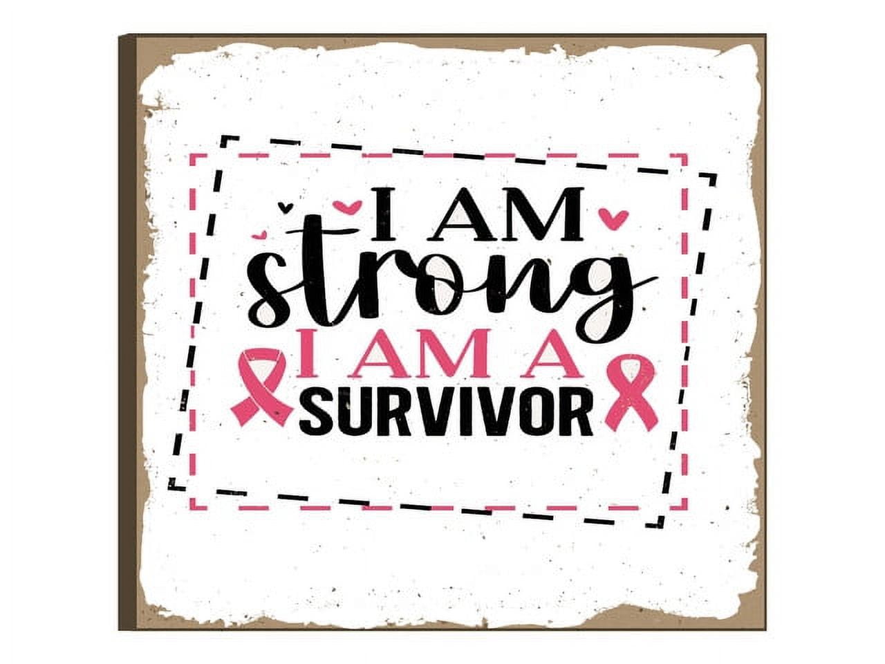Inspirational Desk Sign Wall Hanging I Am Strong I Am a Survivor ...