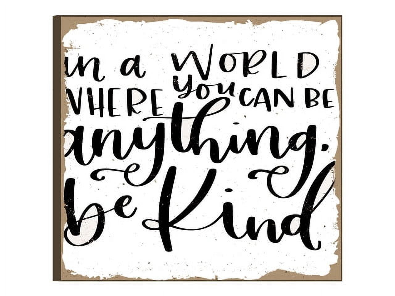 Inspirational Desk Sign Wall Hanging In a World Motivational Table ...