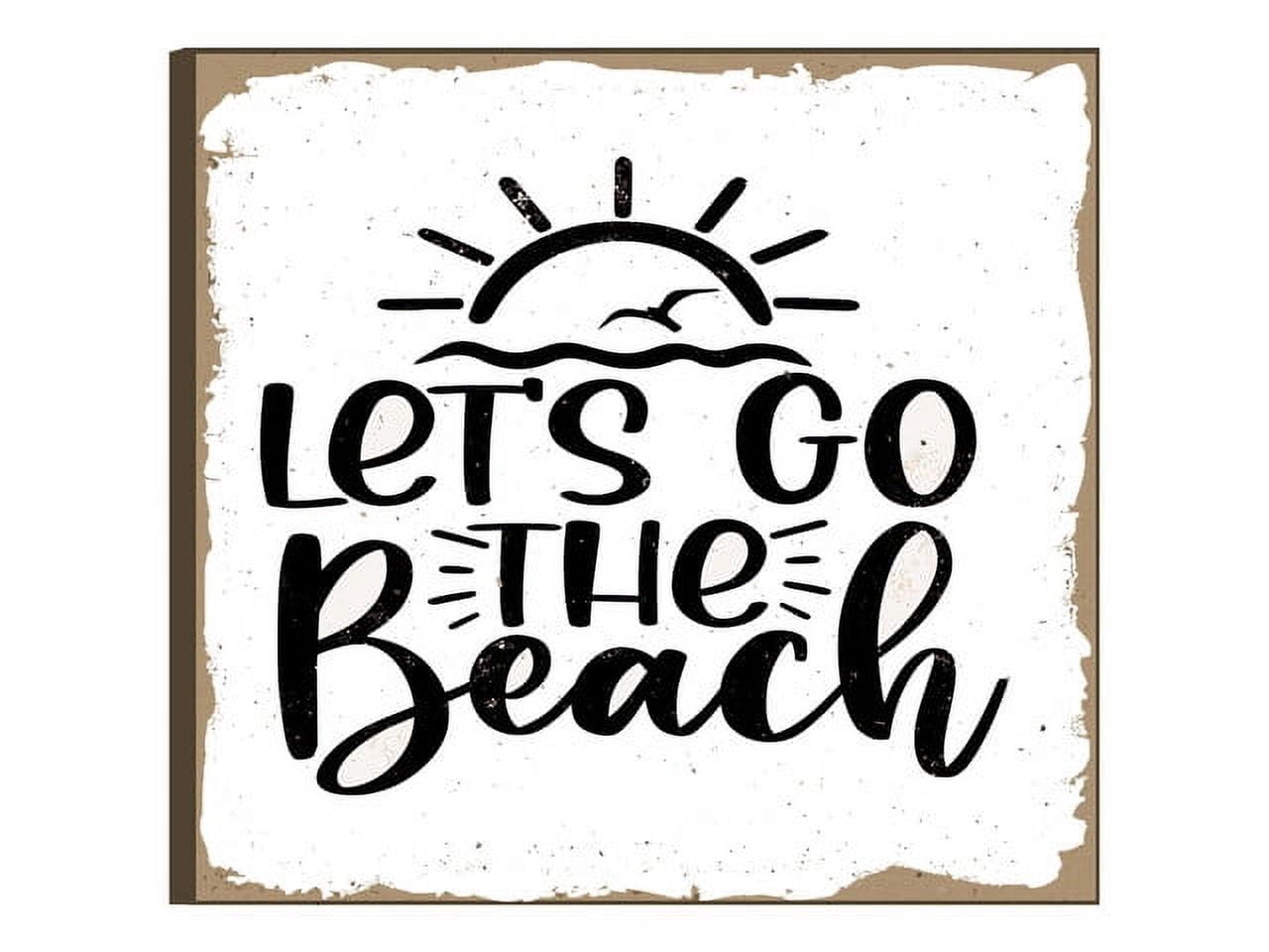 Inspirational Desk Sign Wall Hanging Let's Go the Beach Motivational ...