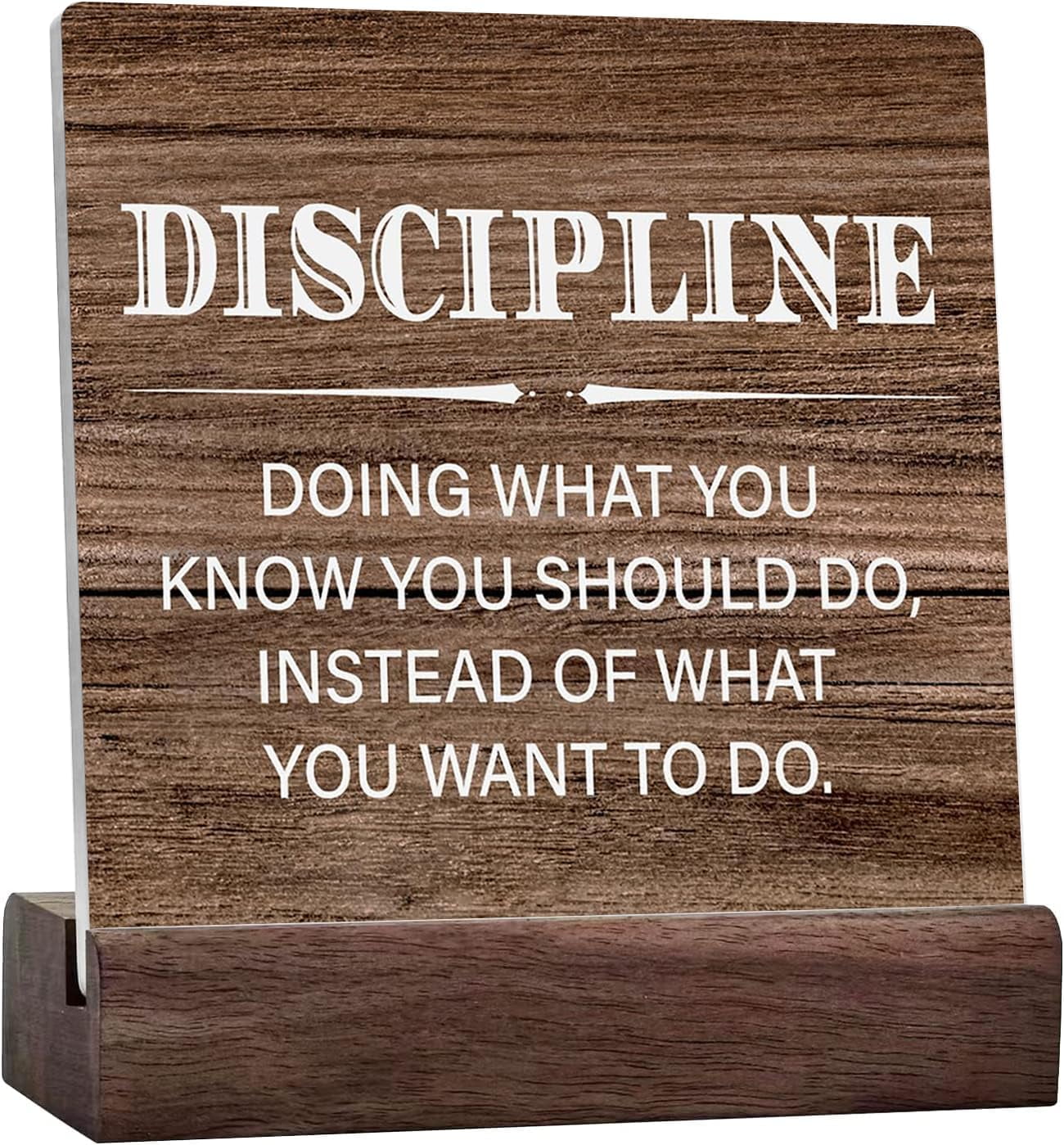 Inspirational Discipline Doing What You Know Sign, Home Office Desk ...