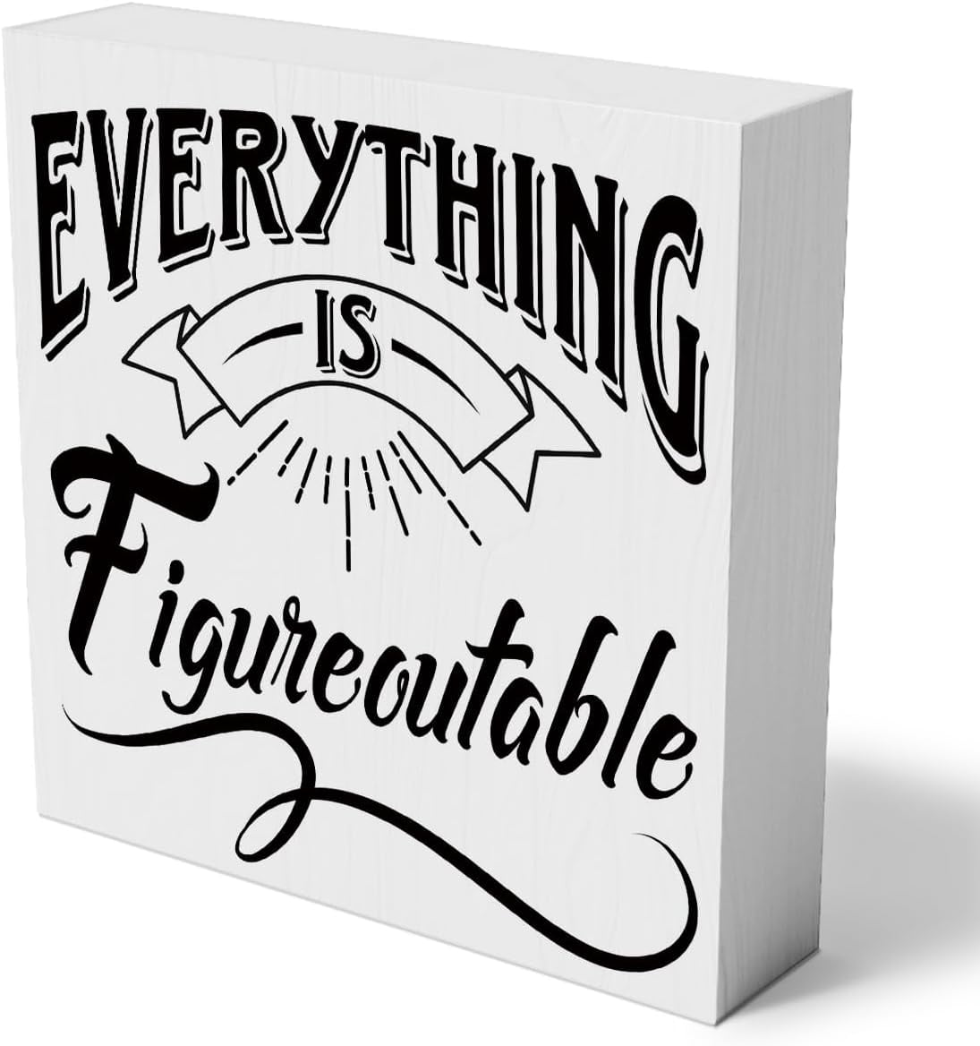 Inspirational Everything is Figureoutable Wooden Box Sign Home Office ...