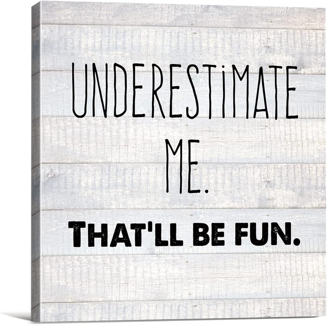 Inspirational Farmhouse Wood Box Sign Desk Decor Underestimate Me Sign ...