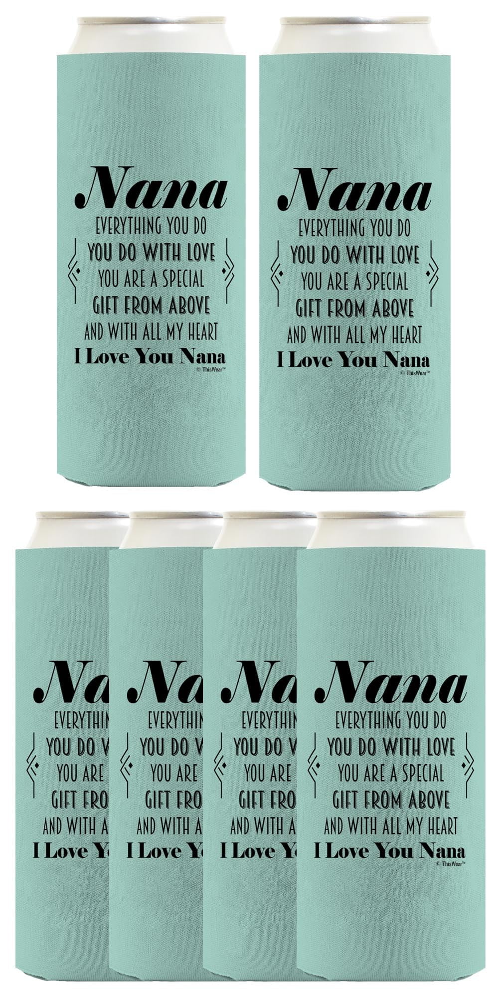 Inspirational Gift For Nana You Are A Gift From Above Poem 6-Pack Ultra Slim Can Drink Sleeves ...