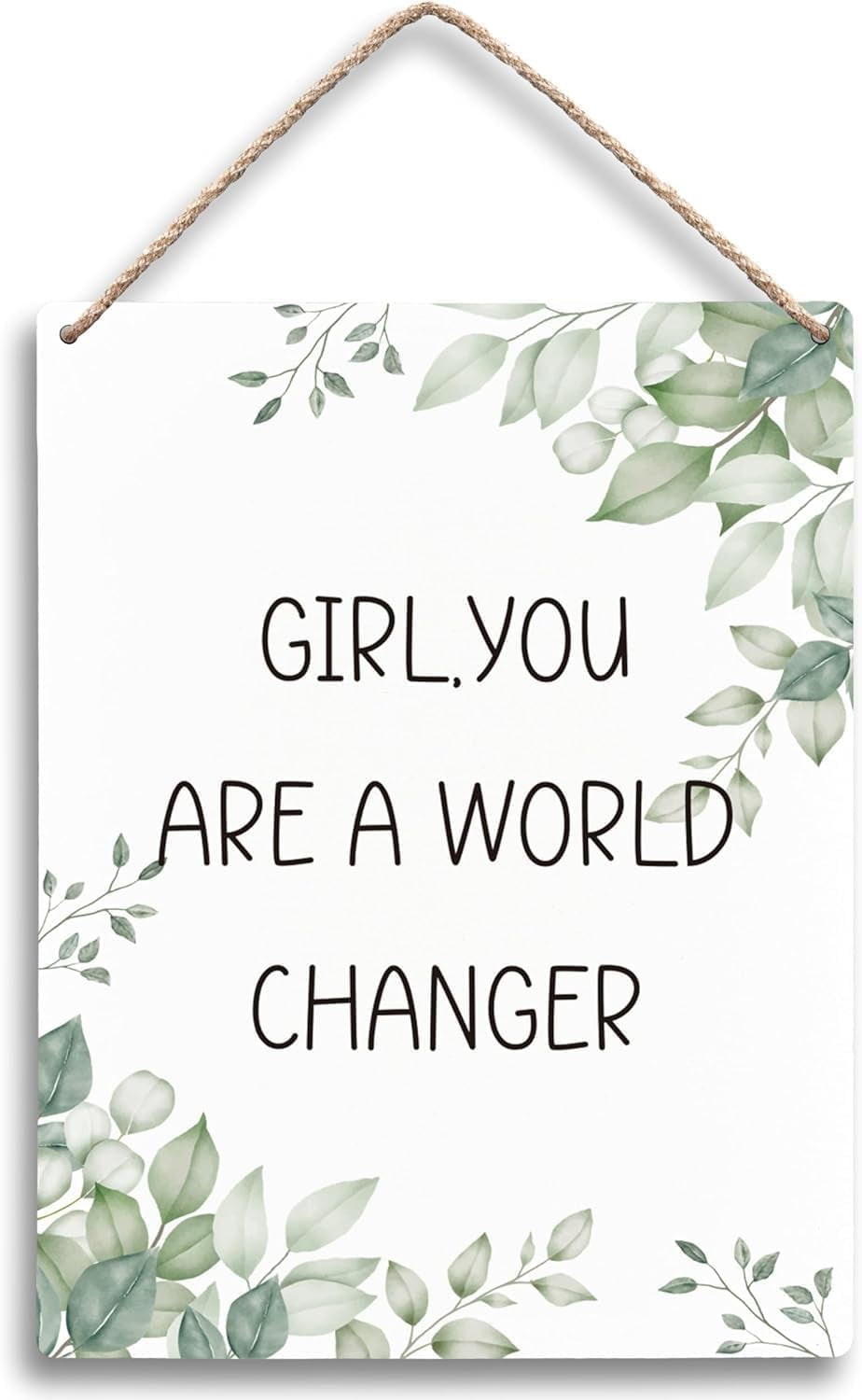 Inspirational Girl You Are A World Changer Hanging Wooden Signs 8x10 ...