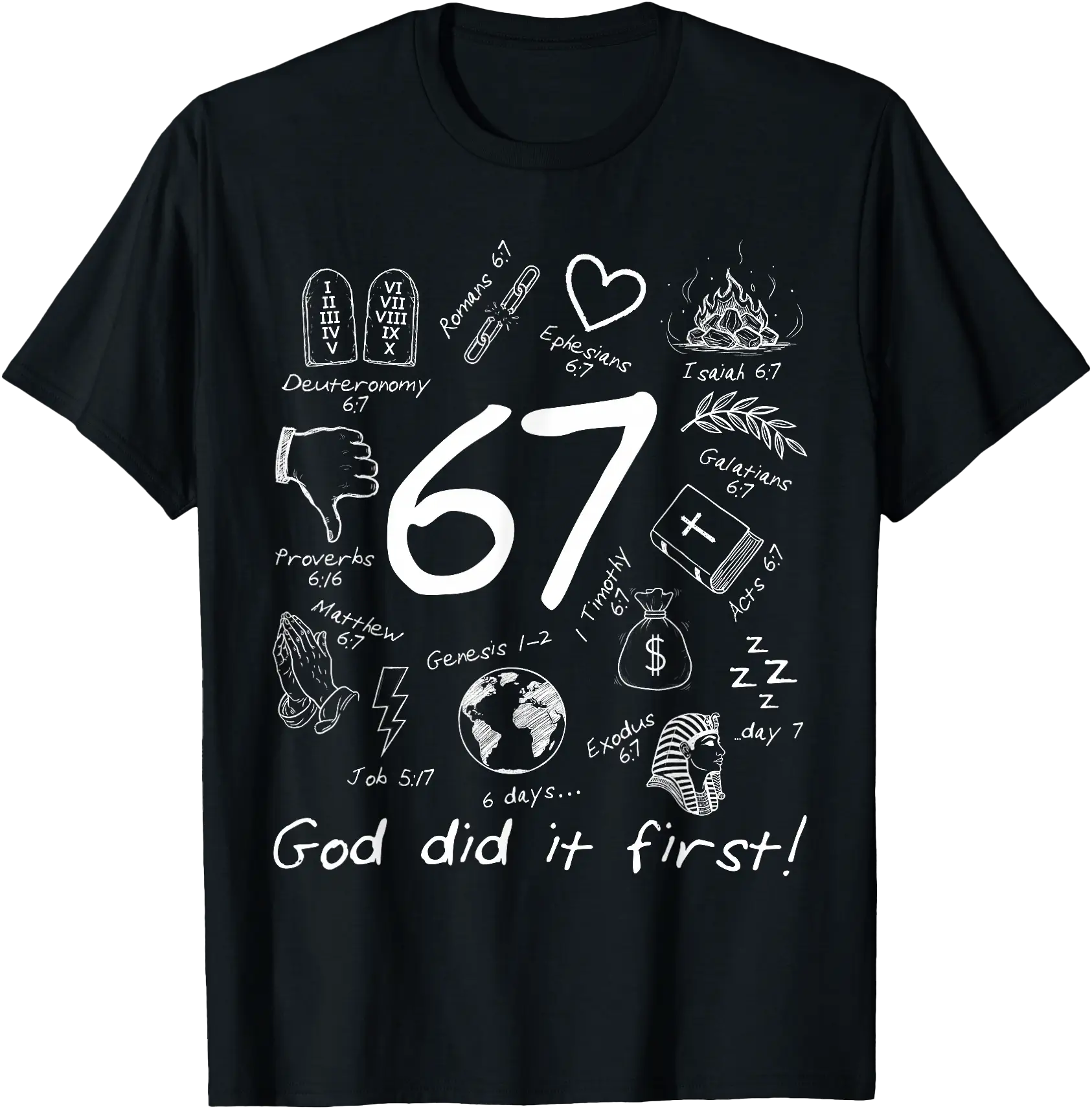 Inspirational God Did It First 67 Six Seven Meme Jesus Christian Bible ...