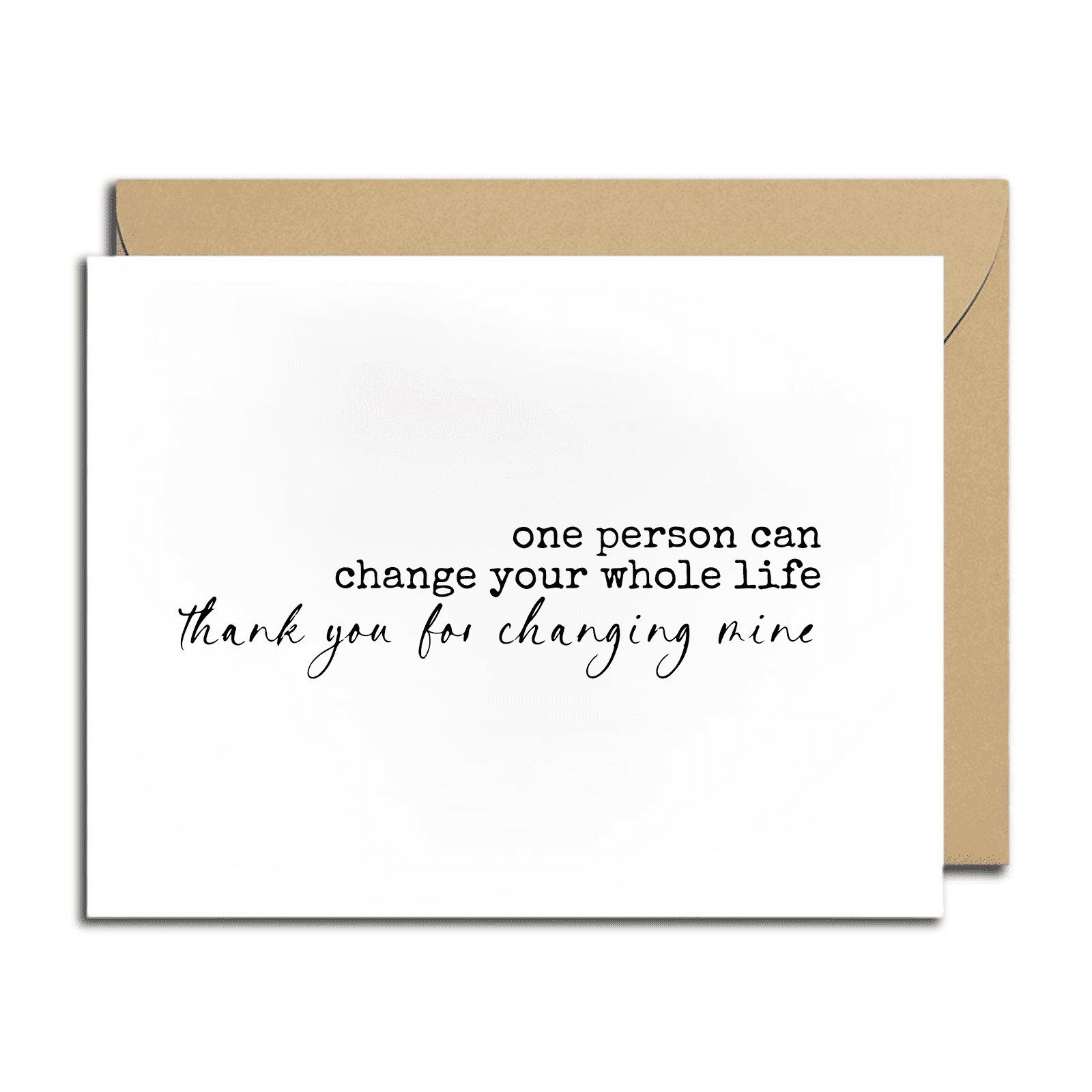 Inspirational Gratitude Card – “One Person Can Change Your Whole Life ...