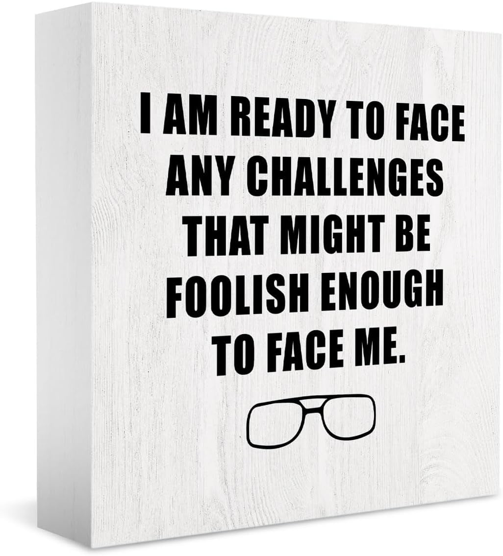 Inspirational I Am Ready to Face Any Challenges Office Sign Office ...