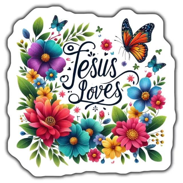 Inspirational Jesus Loves Sticker, Colorful Floral Design, Christian ...