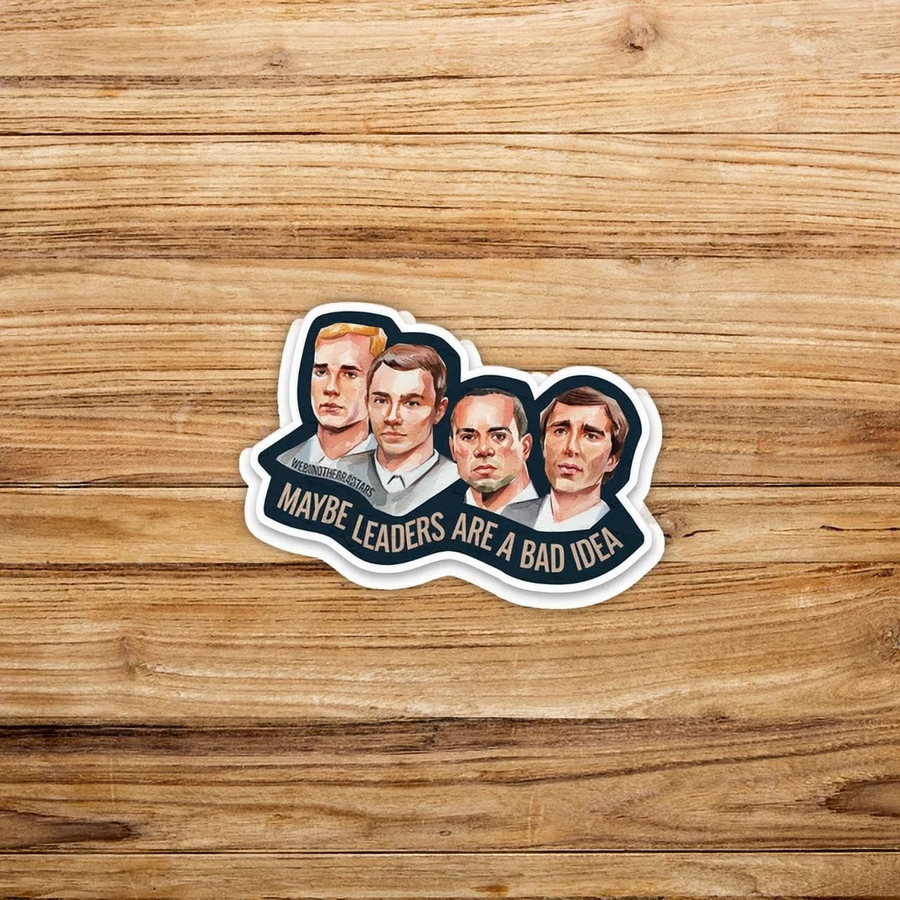 Inspirational Leadership Sticker: Maybe Leaders Are A Bad Ideaphone ...