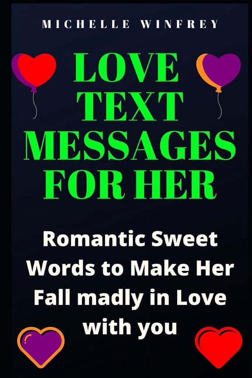 Sweet Love Messages For Your Girlfriend
