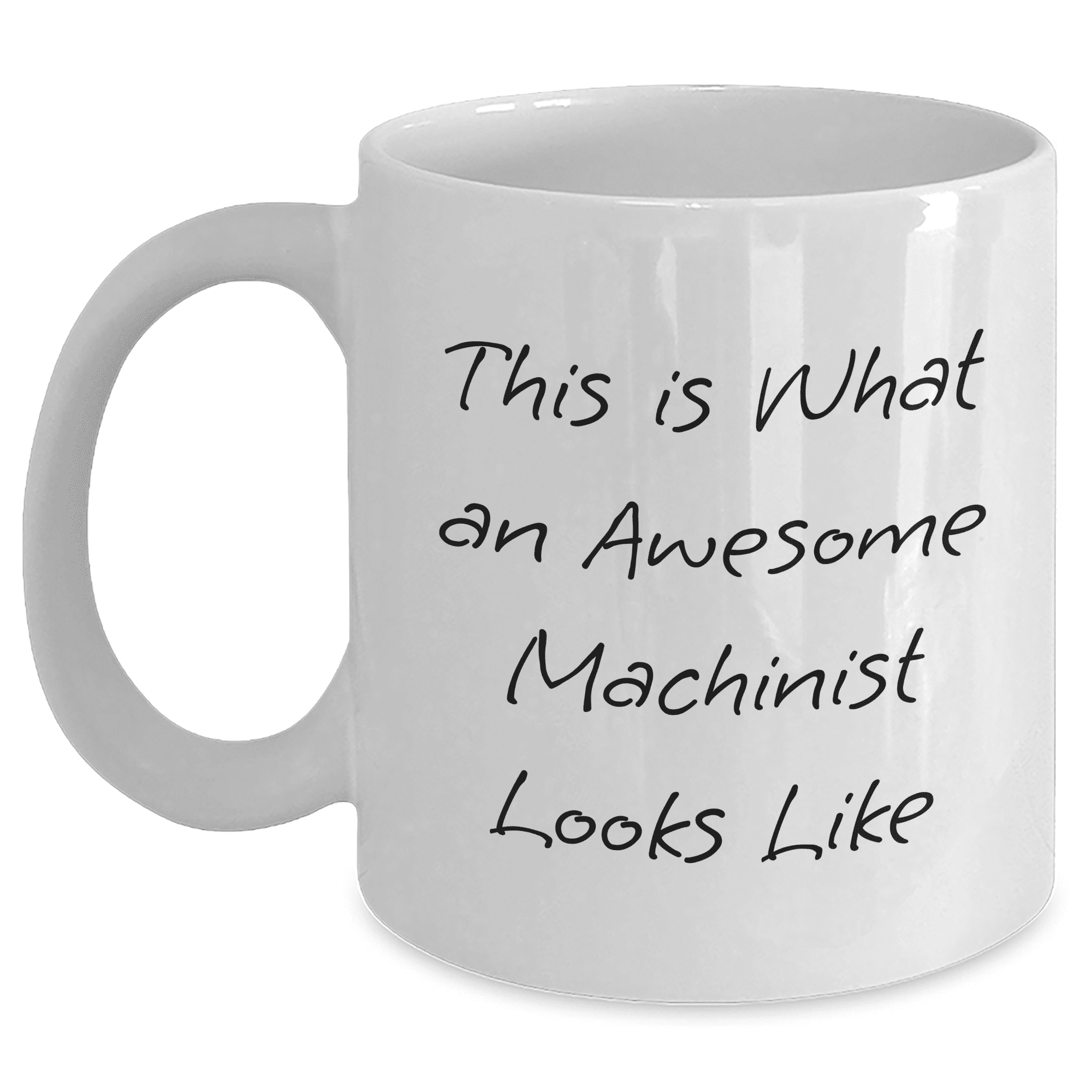 Inspirational Machinist Gifts - This Is What An Awesome Machinist Looks ...