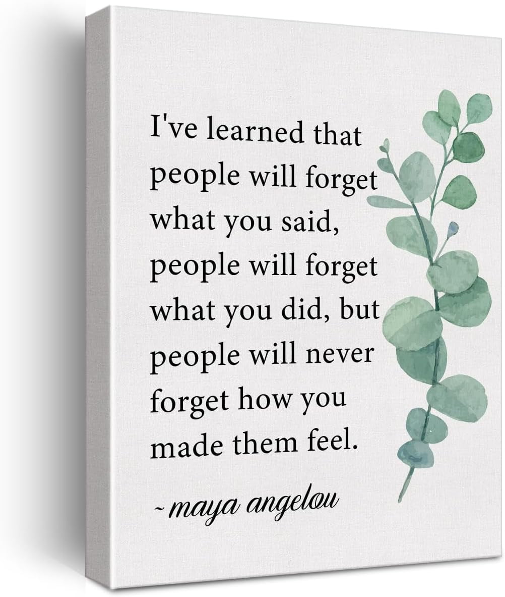 Inspirational Motivational I've Learned That People Will Never Forget ...