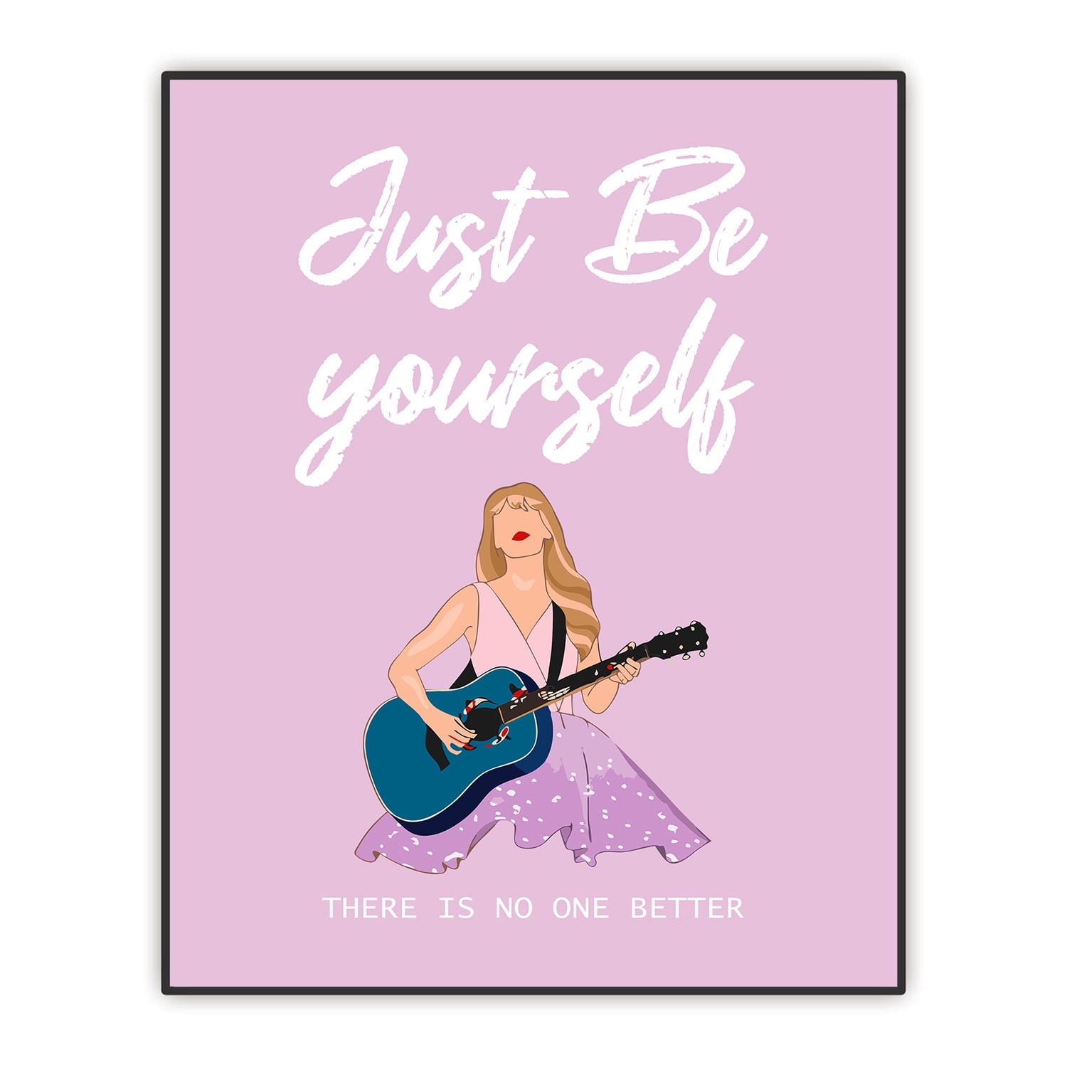 Inspirational Music Wall Art, Just Be Yourself There Is No One Better ...