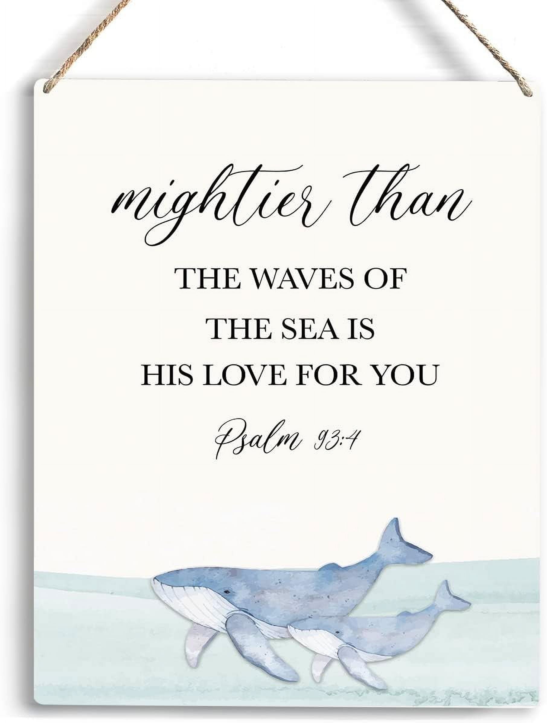 Inspirational Nautical Ocean Whale Decor Mightier Than The Waves of The ...