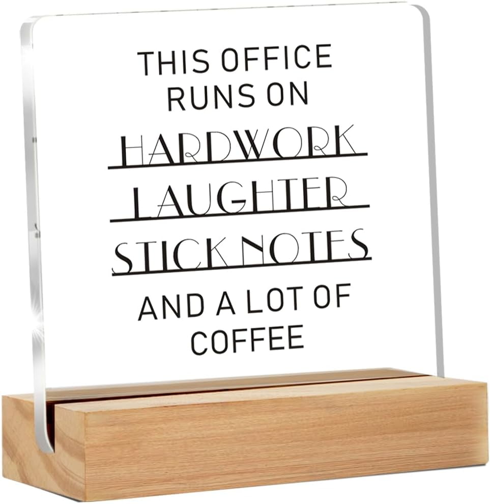 Inspirational Office Decor,This Office Runs On Hardwork Office Desk ...