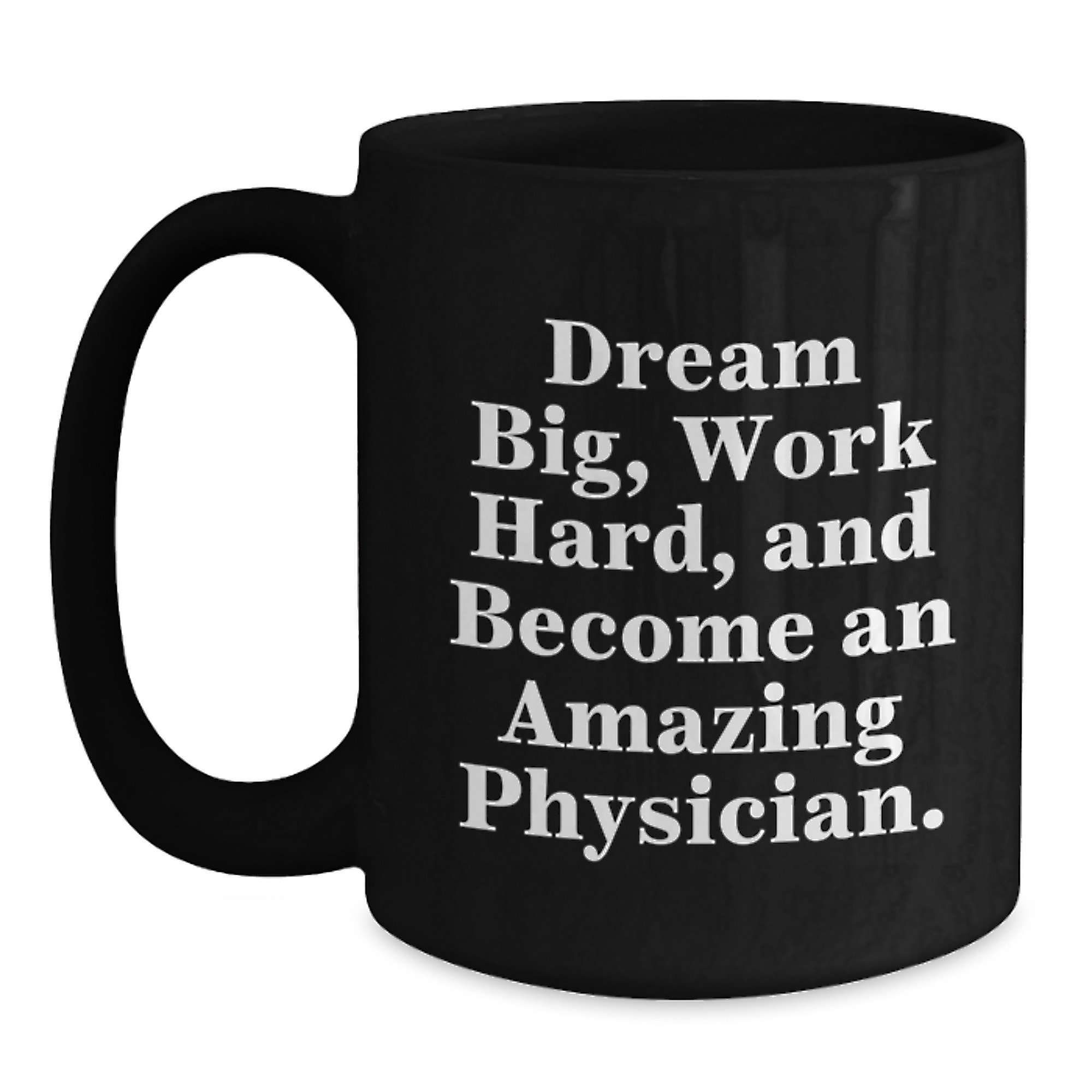Inspirational Physician Gifts from Friends - Dream Big Work Hard Black ...