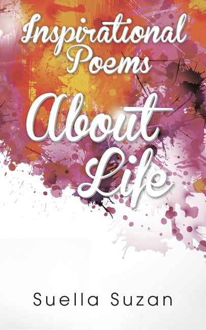 Inspirational Poems About Life - Walmart.com