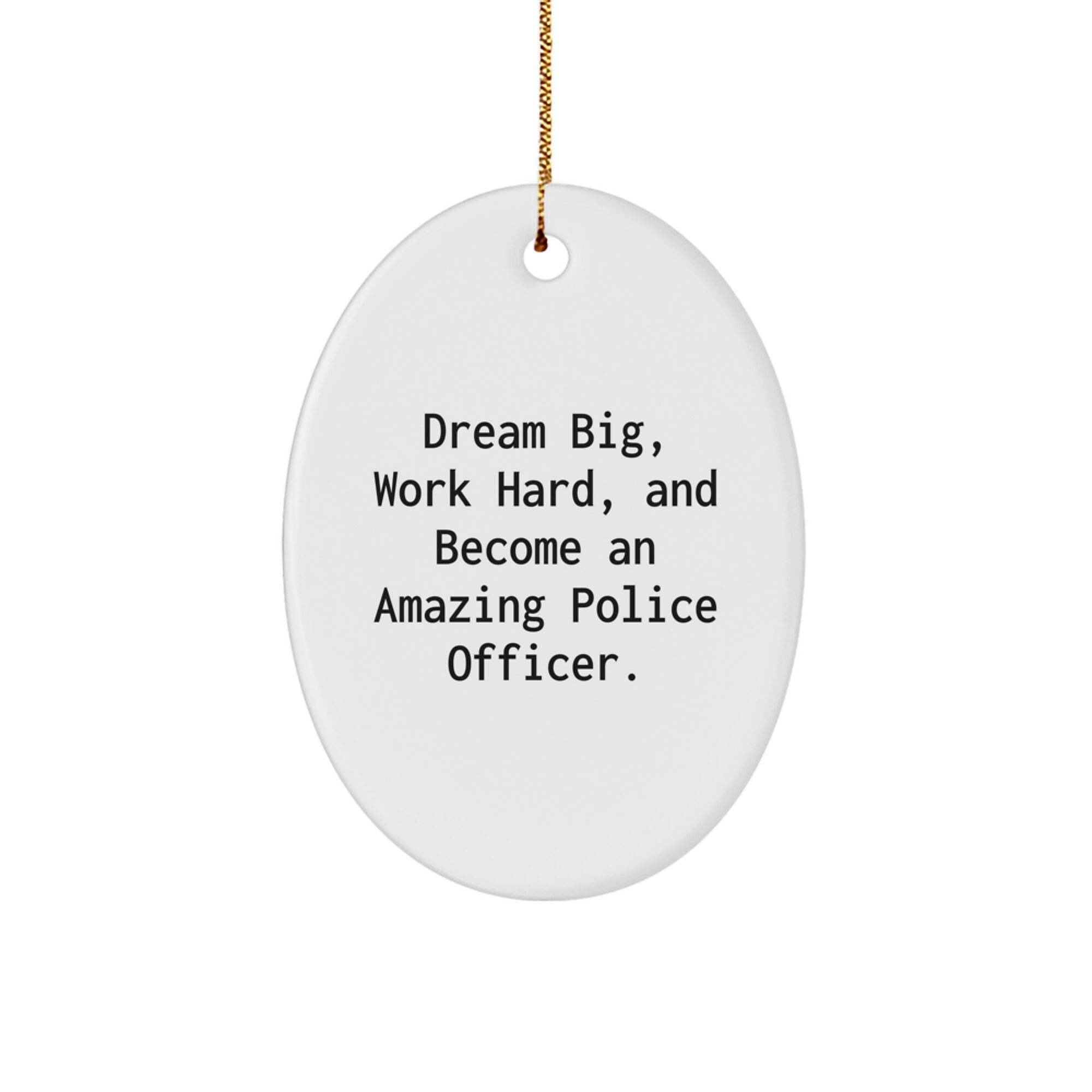 Inspirational Police Officer Gifts from Family - Oval Ornament with ...