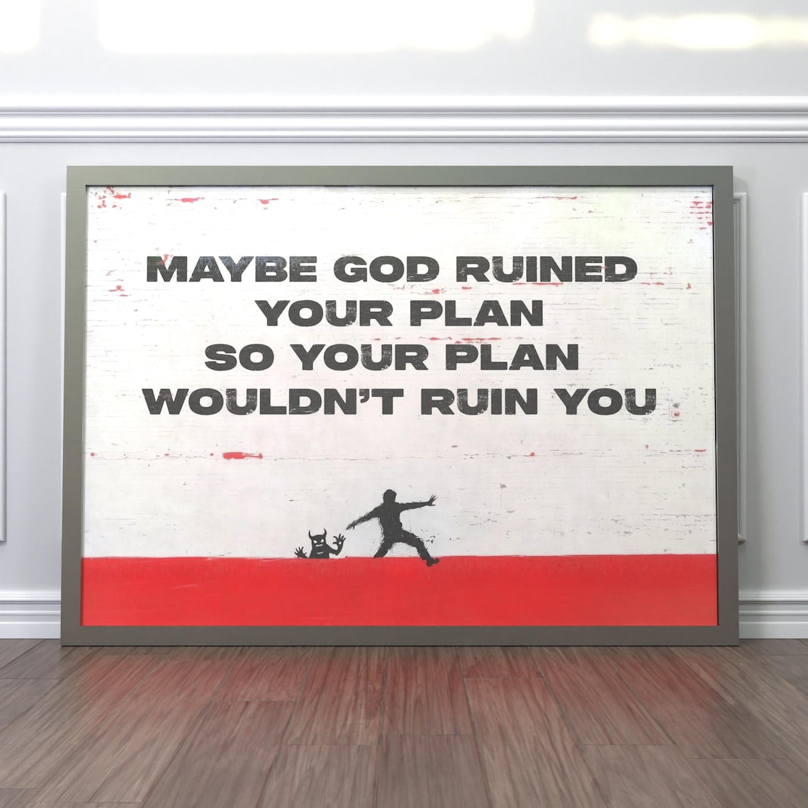 Inspirational Poster: Banksy-Inspired Christian Art, "Maybe God Ruined ...