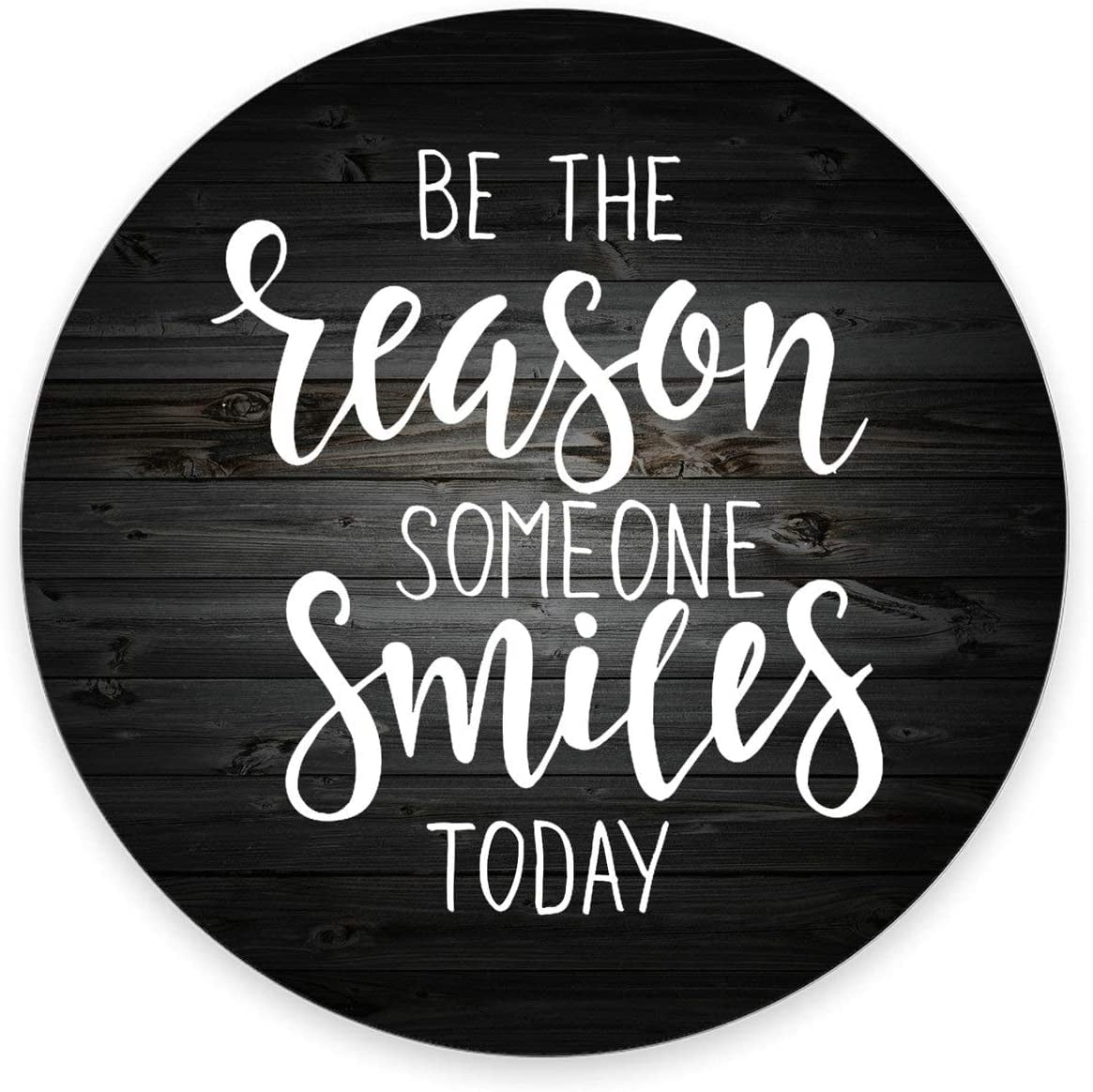Inspirational Quote Rustic Black Wood Mouse Pad, Be The Reason Someone ...