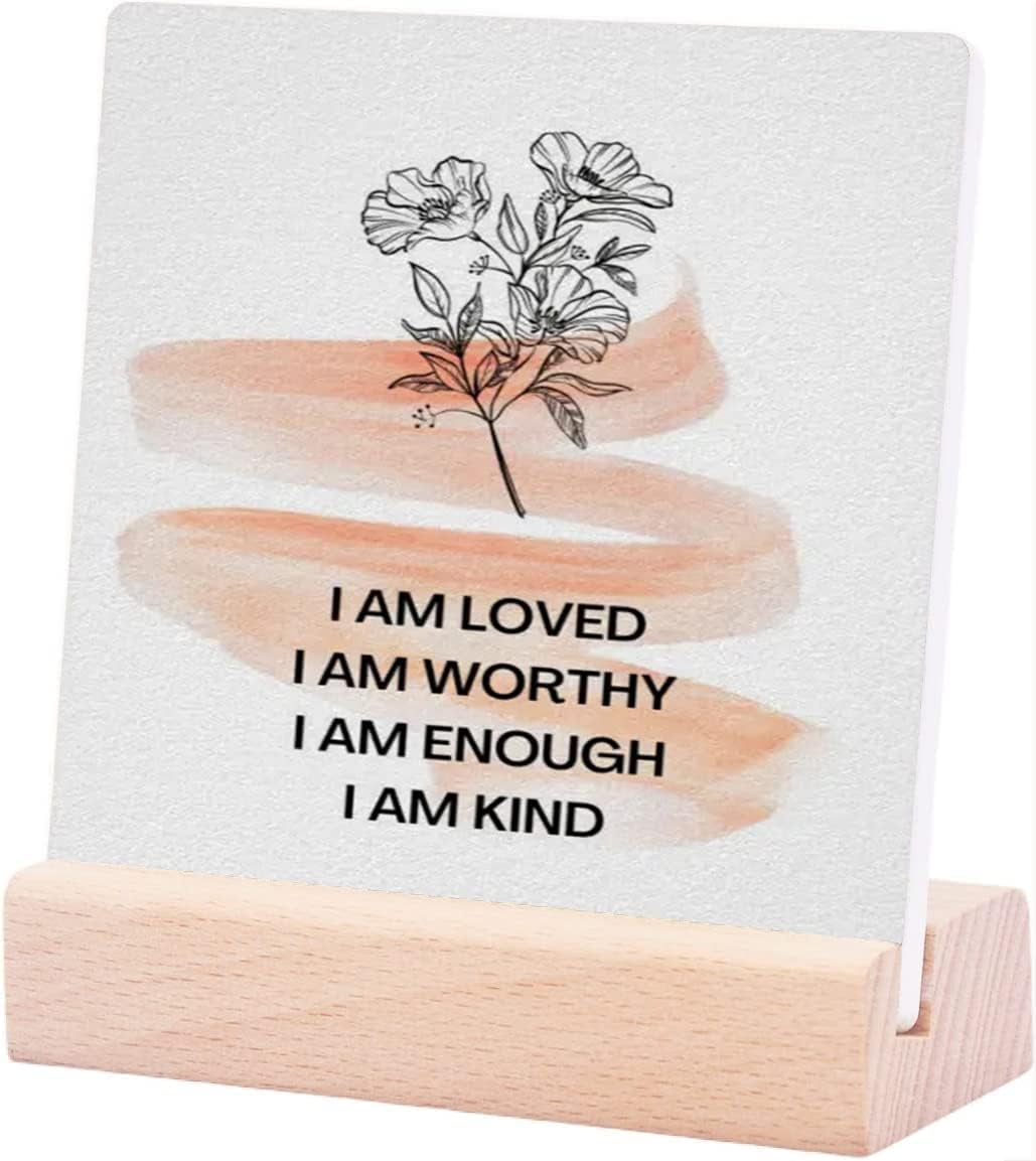 Inspirational Quotes Desk Decor Gifts for Friends - I am Loved self ...