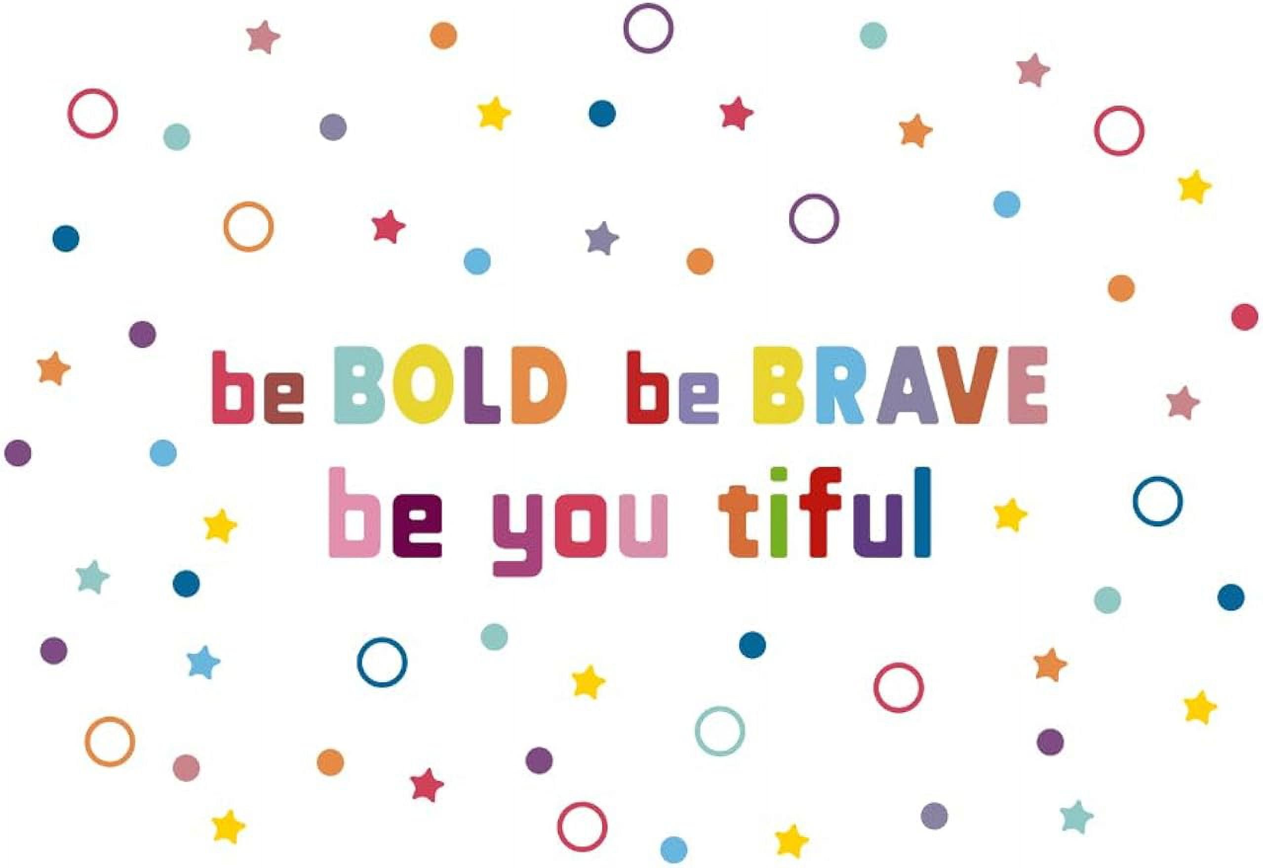 Inspirational Quotes Wall Sticker be Bold be Brave be You Tiful Wall ...