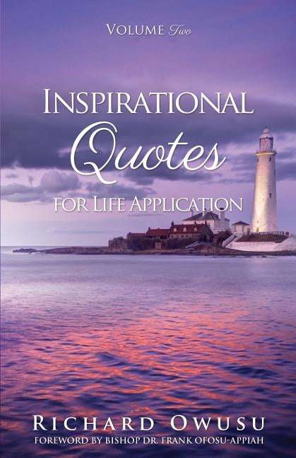 Inspirational Quotes for Life Application Volume Two, (Paperback ...