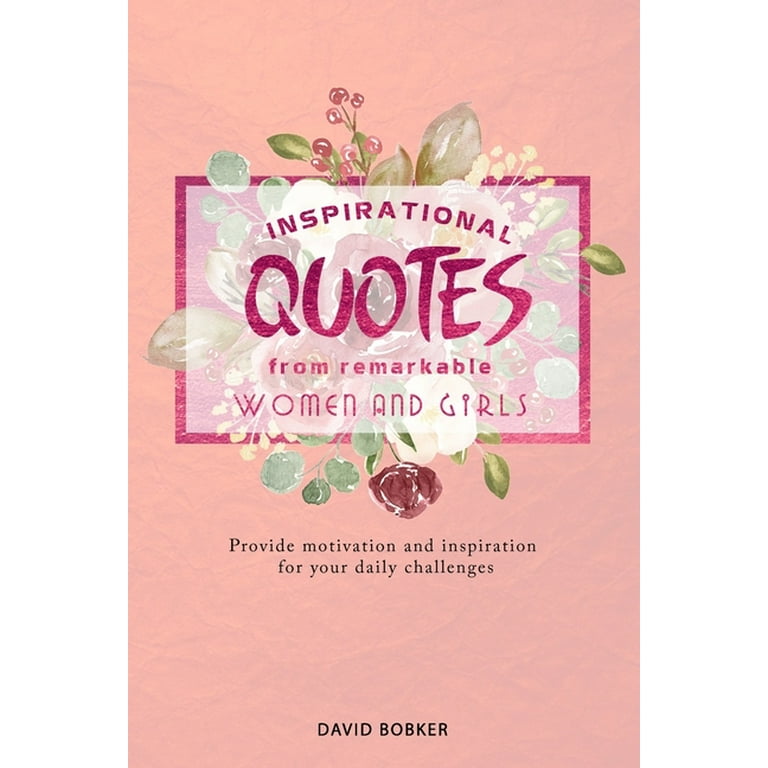 Remarkable Inspirational Quotes