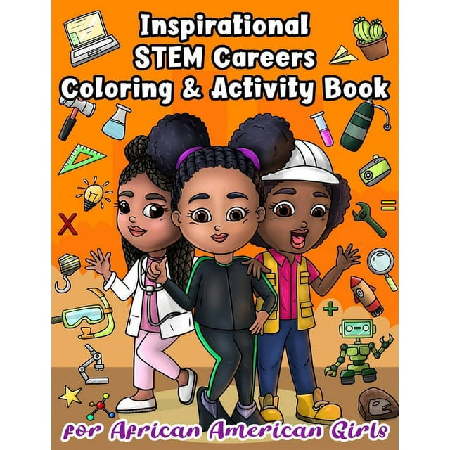 Inspirational STEM Careers Coloring and Activity Book For African ...