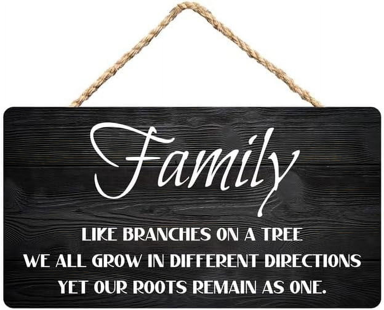 Inspirational Sign - Family Like Branches On A Tree We All Grow In ...
