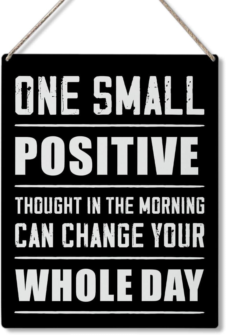Inspirational Sign Gift Farmhouse One Small Positive Thought in the ...