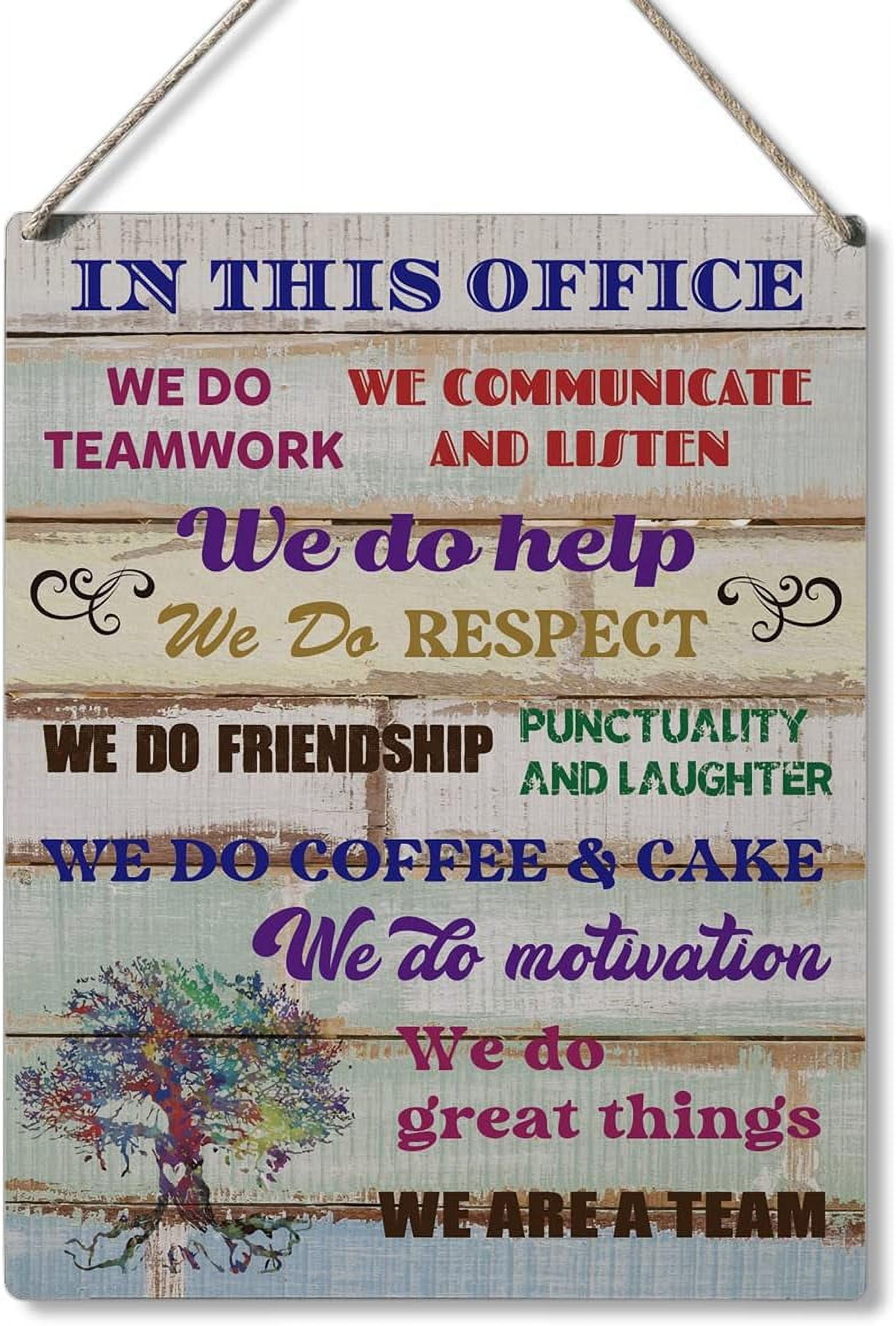 Inspirational Signs Gift Farmhouse in This Office We Do Teamwork We ...