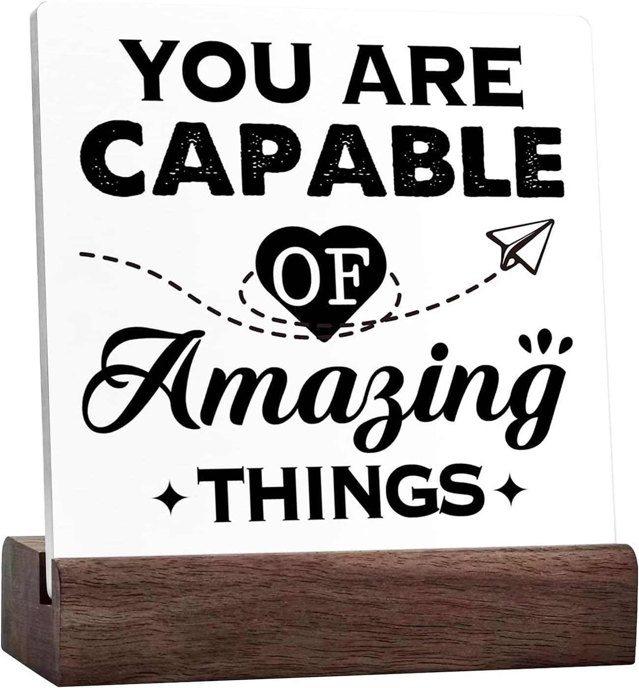 Inspirational Signs,You Are Capable Of Amazing Things Ceramic Table ...