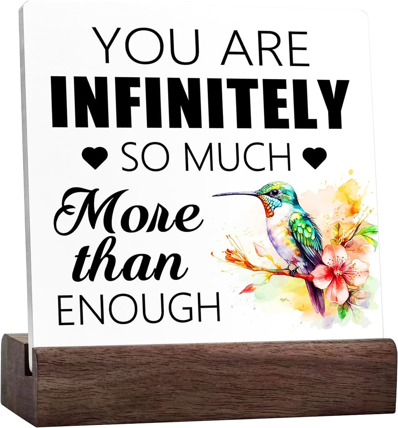 Inspirational Signs,You Are Infinitely So Much More Than Enoughx ...