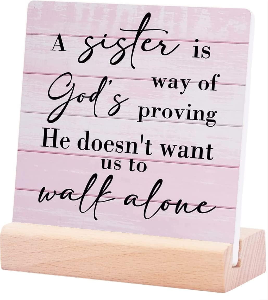 Inspirational Sister Sign Sister Gifts Desk Decor Ceramic Table Sign ...