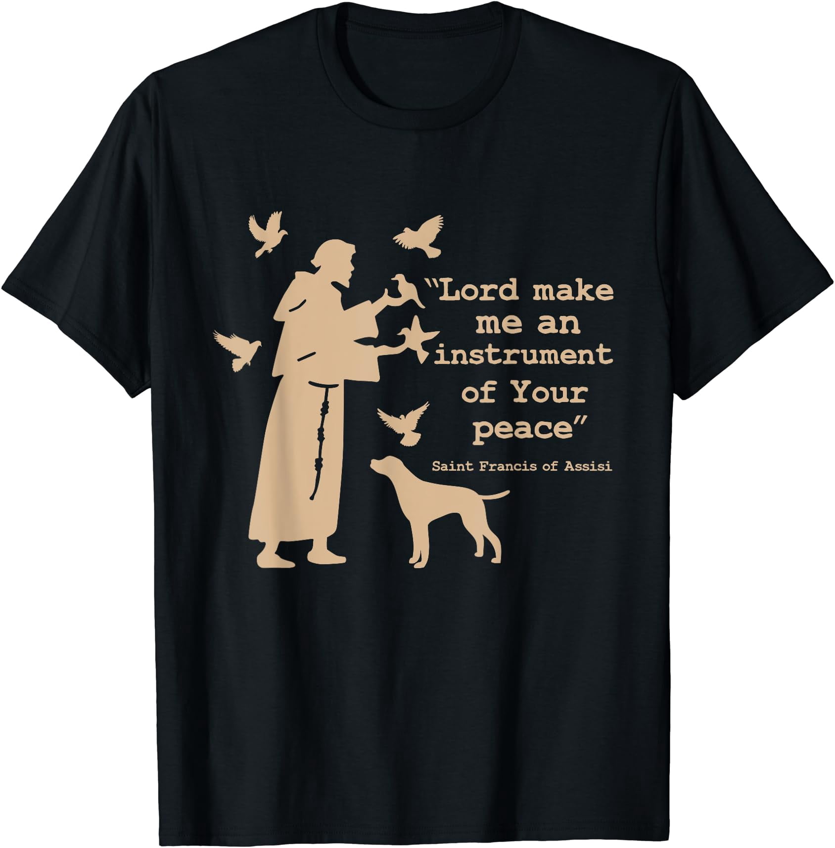 Inspirational St Francis Quote Silhouette T-Shirt for Peaceful ...