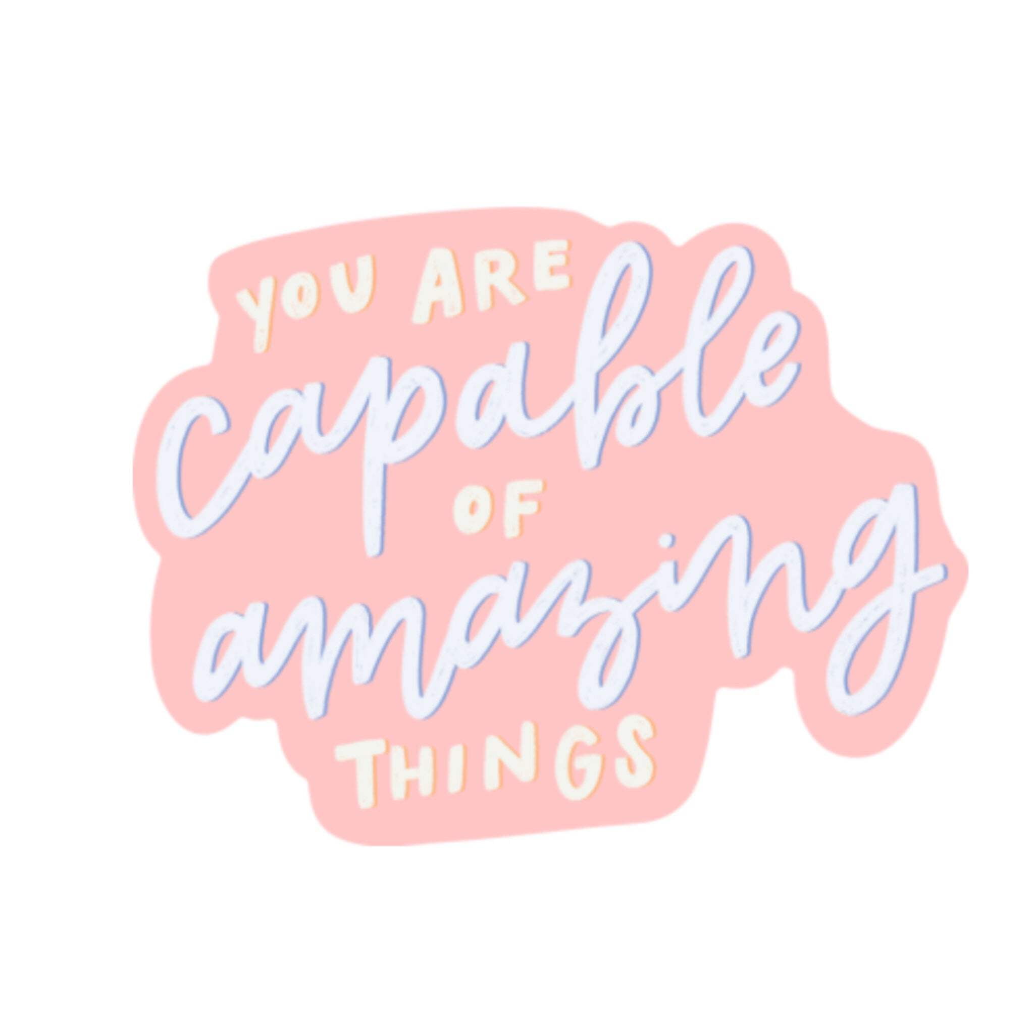 Inspirational Sticker | You Are Capable Of Amazing Things - Walmart.com