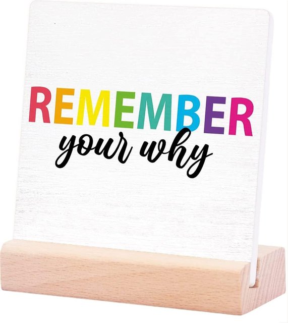 Inspirational Table Sign Remember Your Why Table Sign Plaque ...