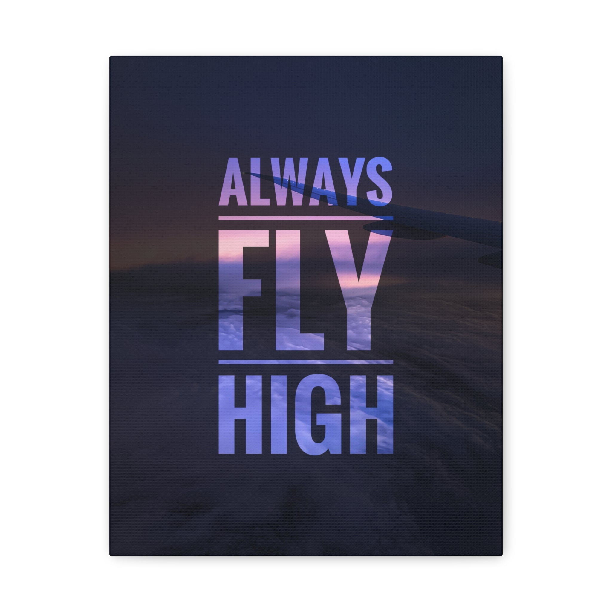 Inspirational Wall Art Always Fly High Motivational Print Ready to Hang ...