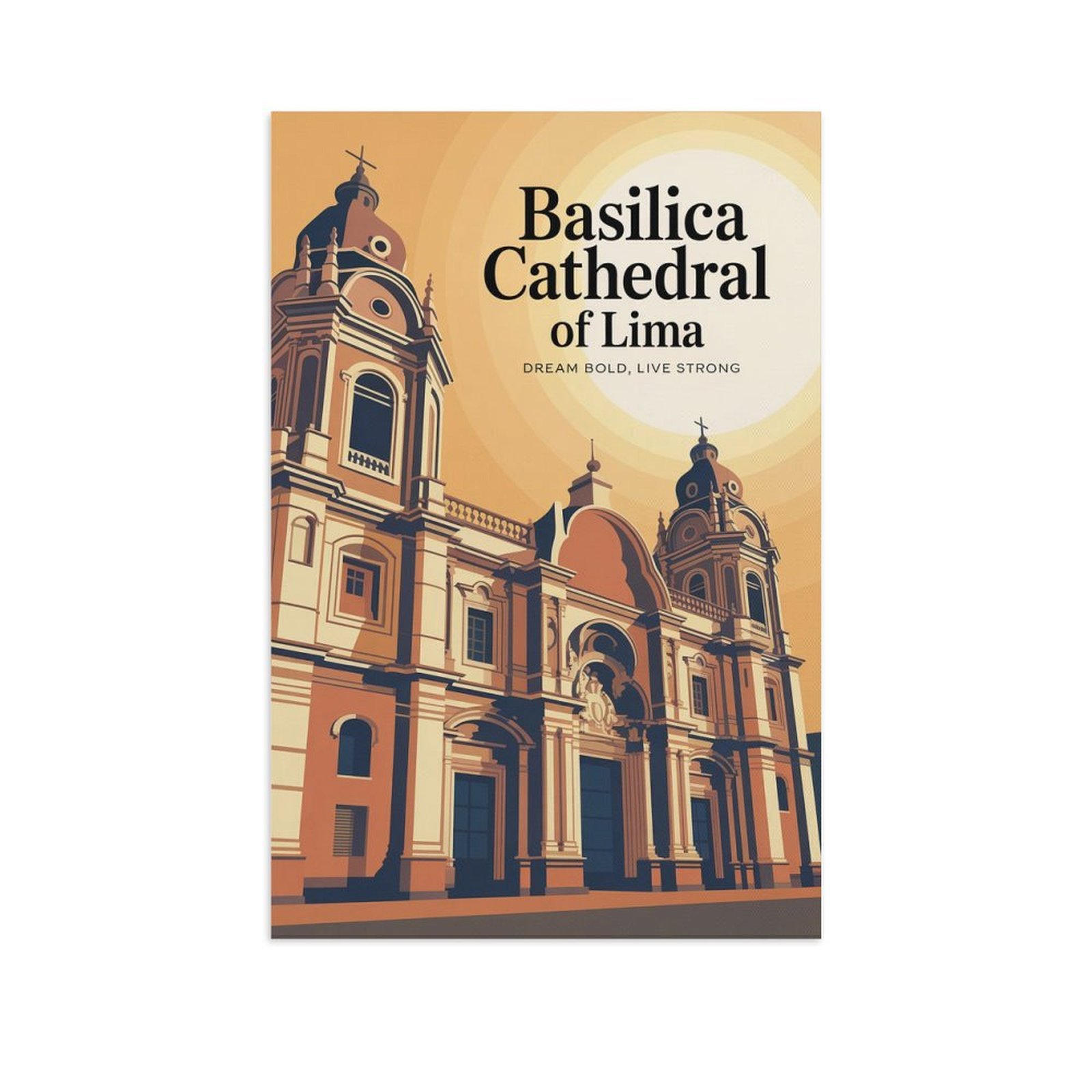Inspirational Wall Art Basilica Cathedral of Lima Motivational Travel ...