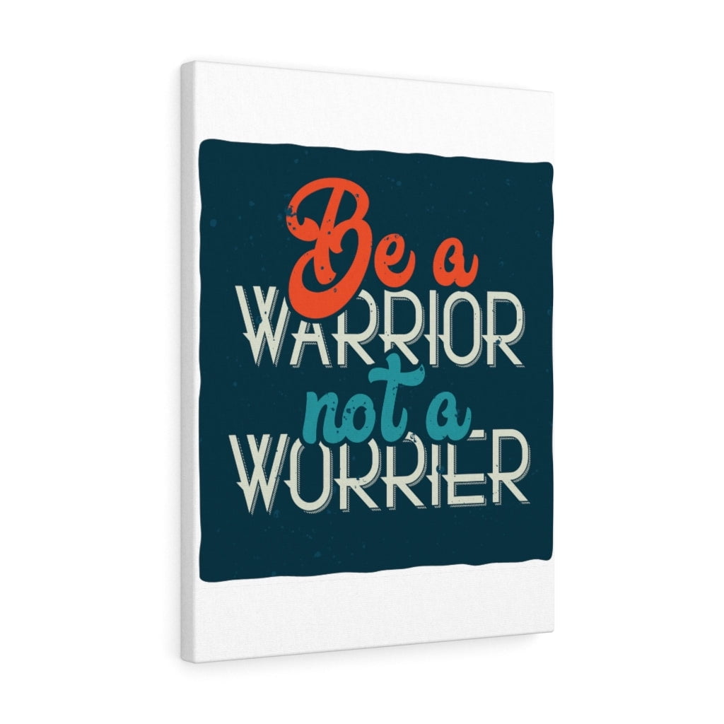 Inspirational Wall Art Be A Warrior Not A Worrier Wall Art Motivational ...