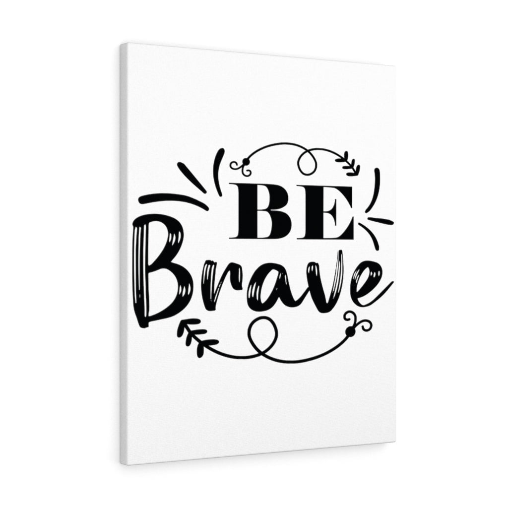 Inspirational Wall Art Be Brave Wall Art Motivation Wall Decor for Home ...