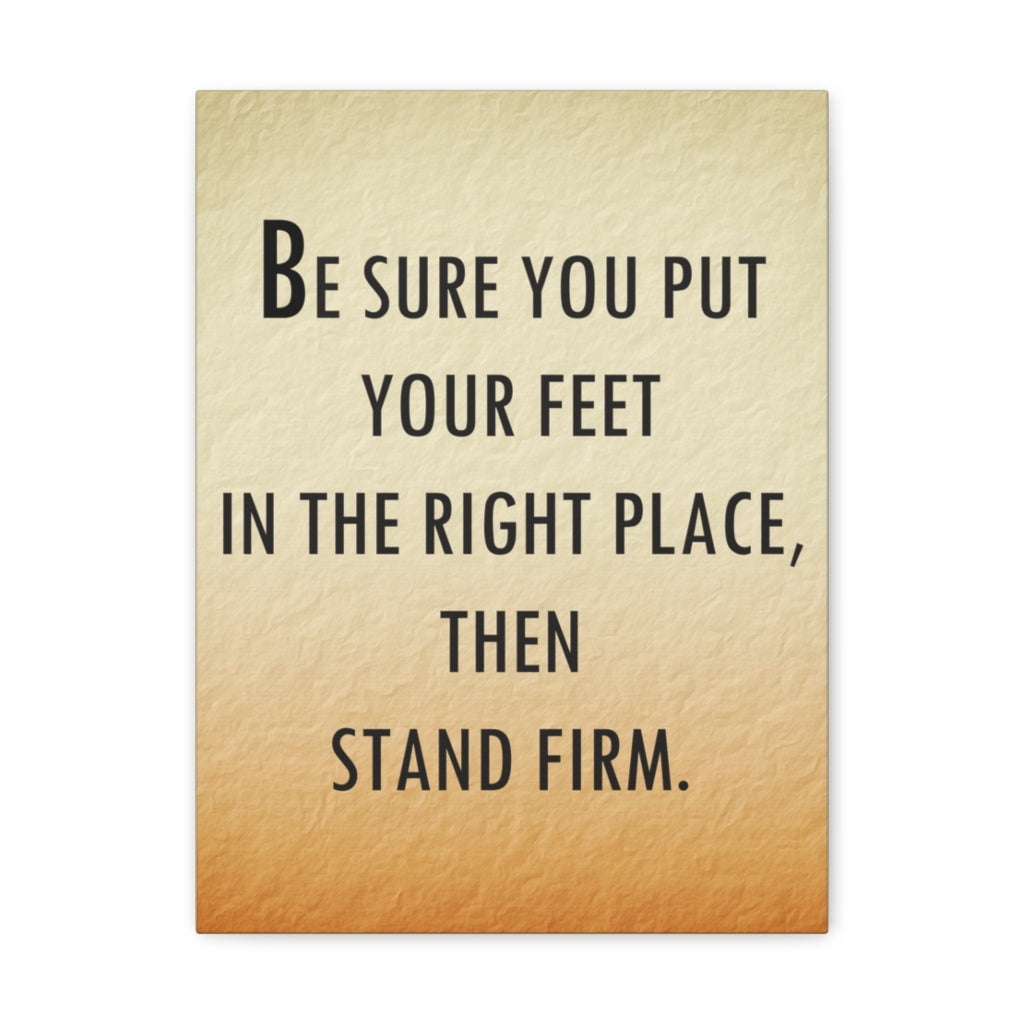 Inspirational Wall Art Be Sure Stand Firm Motivation Wall Decor for ...