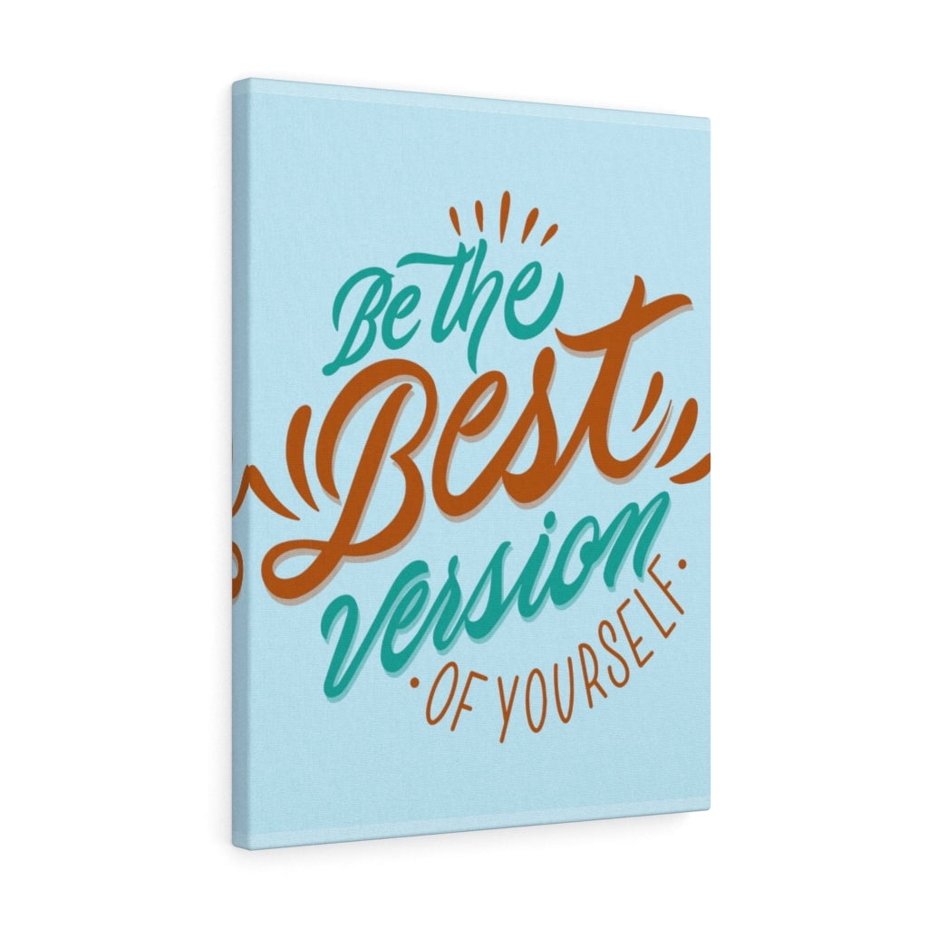 Inspirational Wall Art Be The Best Wall Art Motivational Motto ...