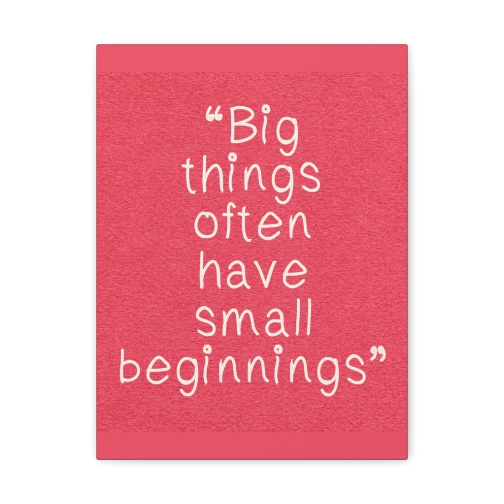 Inspirational Wall Art Big Things Have Small Beginnings Motivation Wall ...