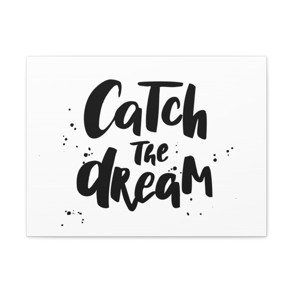 Inspirational Wall Art Catch The Dream Motivation Wall Decor for Home ...