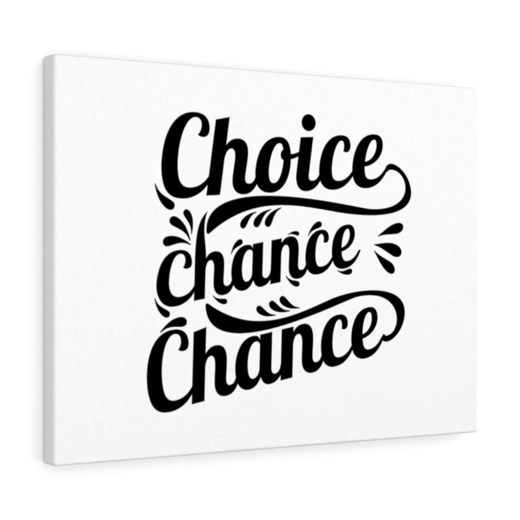 Inspirational Wall Art Choice Chance Chance Wall Art Motivational Motto ...