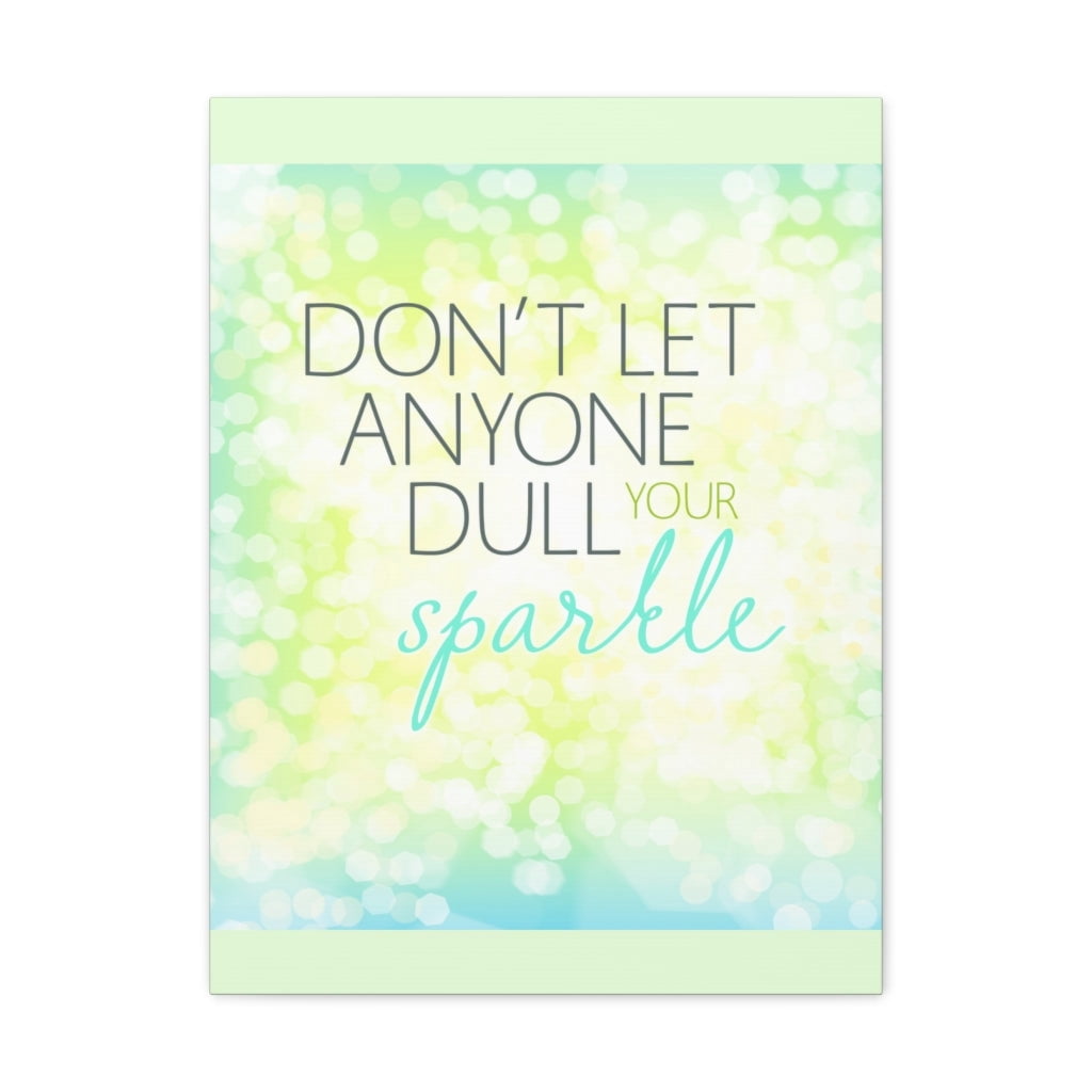 Inspirational Wall Art Don't Dull Your Sparkle Motivation Wall Decor ...