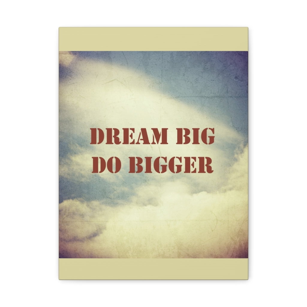 Inspirational Wall Art Dream Big Do Bigger Motivation Wall Decor for ...